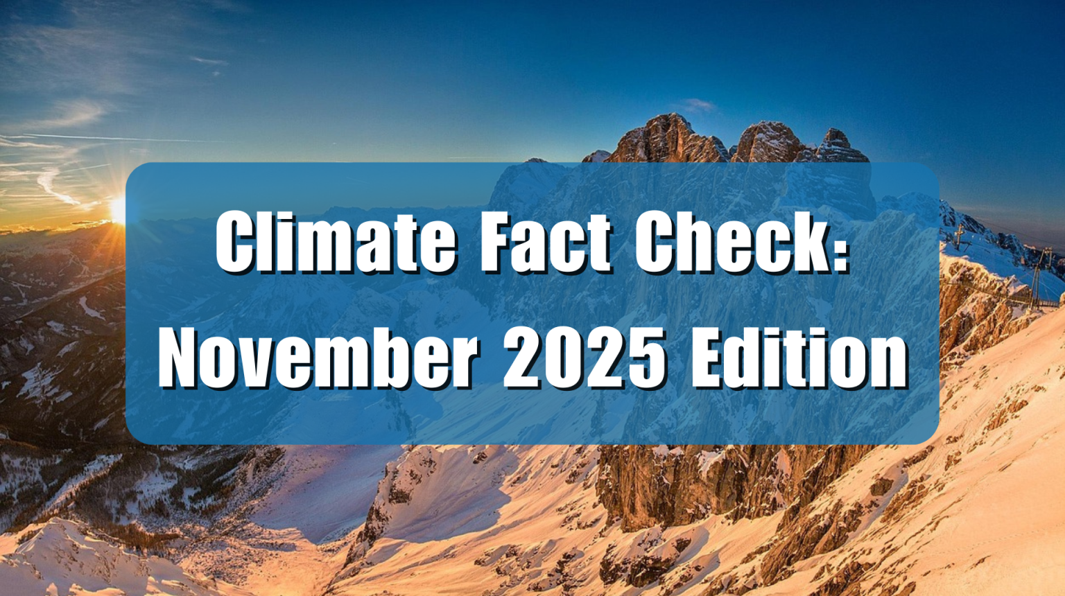 Climate Fact-Check November 2025 - ClimateRealism